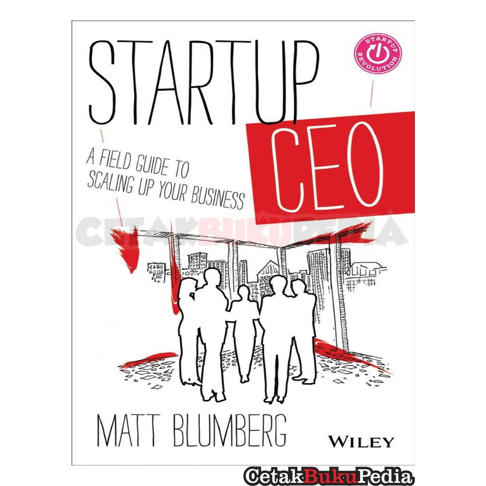Jual Startup CEO A Field Guide to Scaling Up Your Business + Webs ...
