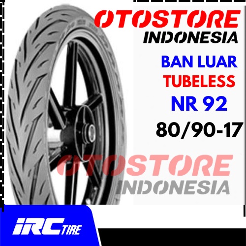 Jual BAN LUAR IRC NR 92 80/90-17 ring 17 Tubeless Ban Motor Bebek Supra ...