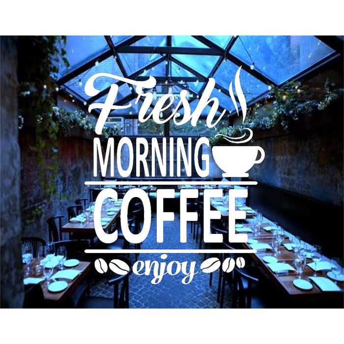 Jual Stiker Unik Kaca Cafe Dinding Office Wall Sticker Fresh Coffee ...