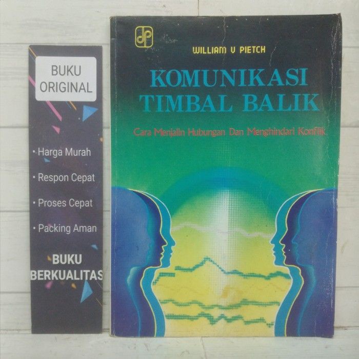 Jual Komunikasi Timbal Balik Cara Menjalin Hubungan Dan Menghindari ...