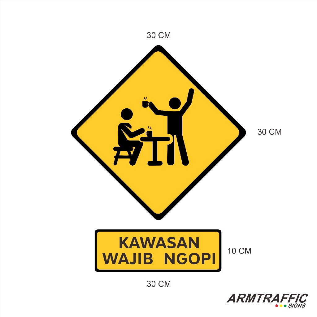 Jual Sign Kawasan Wajib Ngopi 30 X 30 Cm Dan 10 X 30 Cm Tanda Arah ...