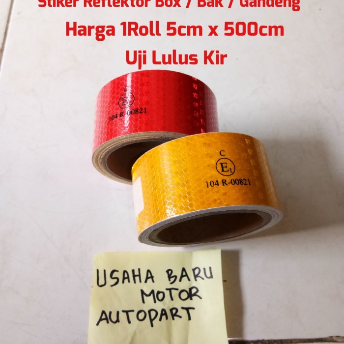 Jual Stiker Uji Kir Sticker Reflektor Syarat Lolos Uji Kir 5Cm X 500Cm ...