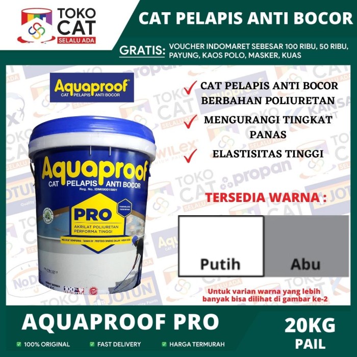 Jual Cat Pelapis Anti Bocor Aquaproof Pro Warna Abu Dan Putih 20 Kg Pail // Cat Anti Bocor ...