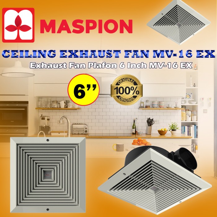 Jual Maspion Ceiling Exhaust Fan Plafon Mv-16 Ex 6 Inch | Shopee Indonesia