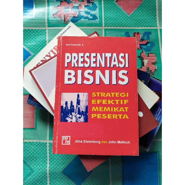 Jual Buku Self Development, PRESENTASI BISNIS Strategi Efektif Memikat ...