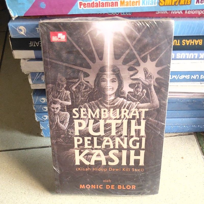Jual original buku novel semburat putih pelangi kasih(kisah hidup Dewi ...