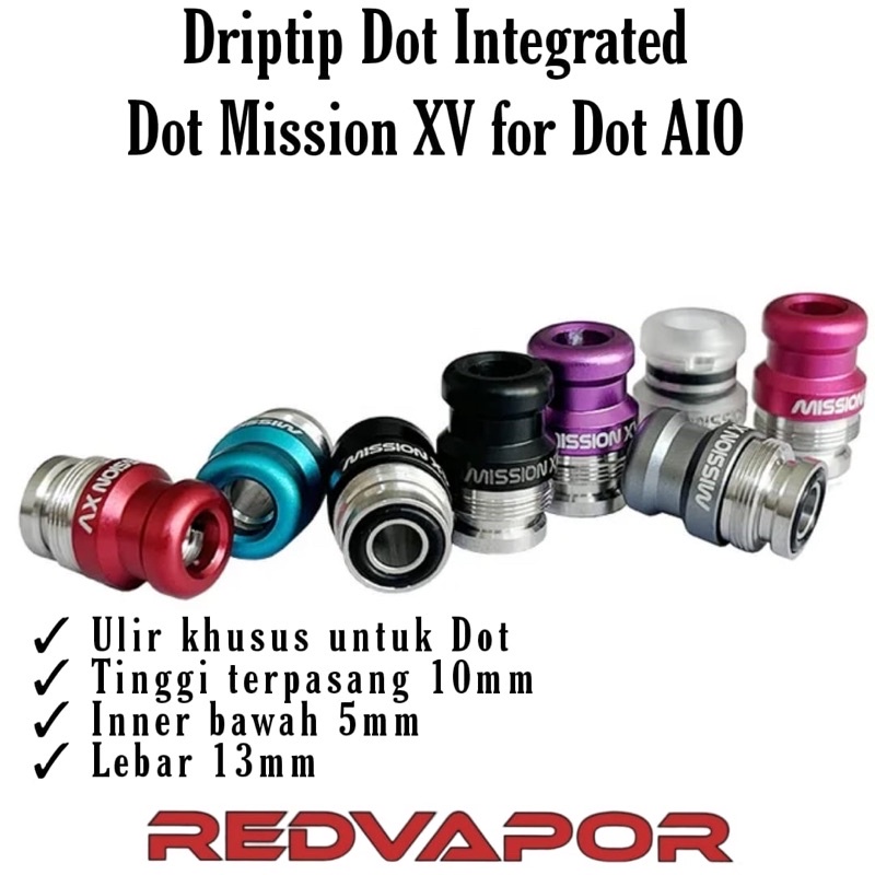 Jual Driptip Dot Integrated Dot Mission XV For Dot Aio | Ulir dot ...