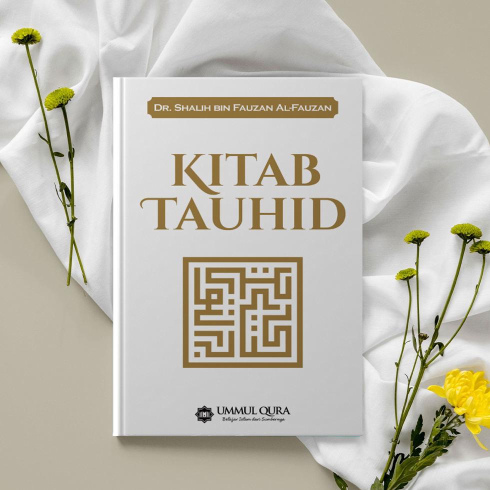 Jual [ORIGINAL] Kitab Tauhid Syaikh Shalih bin Fauzan - Ummul Qura ...