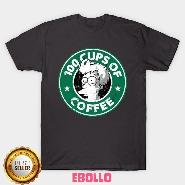 Jual Baju Kaos Tshirt 100 Cups Of Coffee Cartoon Coffee Futurama Logo ...