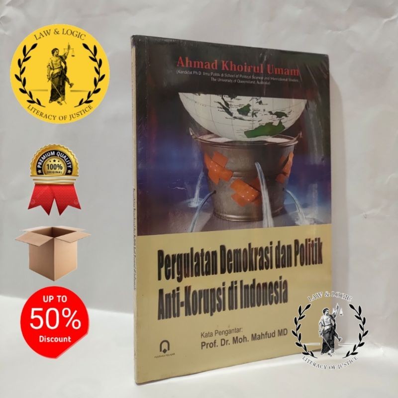 Jual PERGULATAN DEMOKRASI DAN POLITIK ANTI-KORUPSI DI INDONESIA / AHMAD ... Jual PERGULATAN DEMOKRASI DAN POLITIK ANTI-KORUPSI DI INDONESIA / AHMAD ...