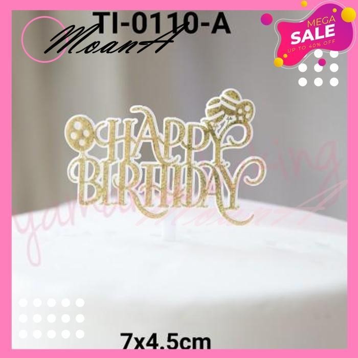 Jual KUALITAS PRODUK TERBAIK CAKE TOPPER KUE TART TULISAN PLASTIK HAPPY ...