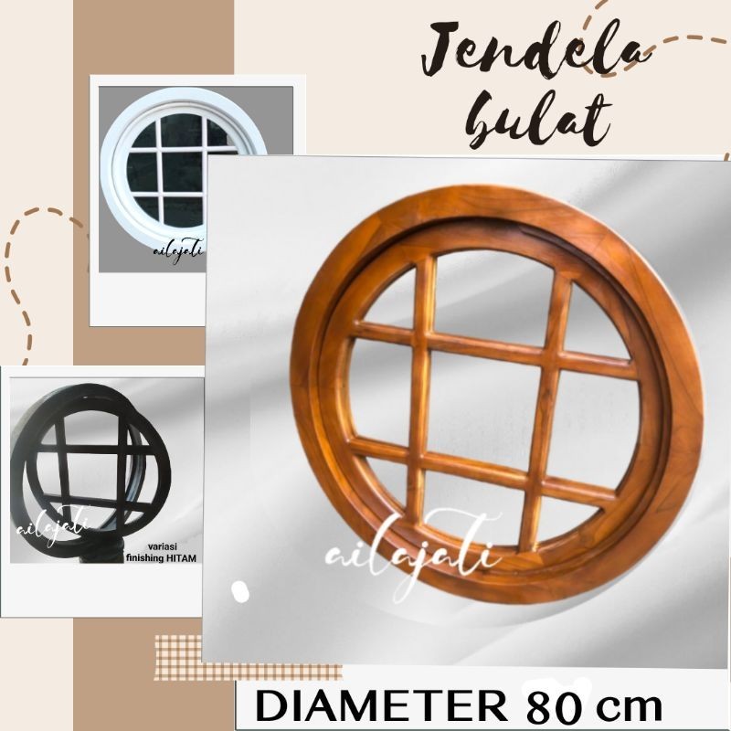 Jual KB4_80 cm Kusen Jendela Bulat Kayu Jati Aesthetic Bisa Diputar ...