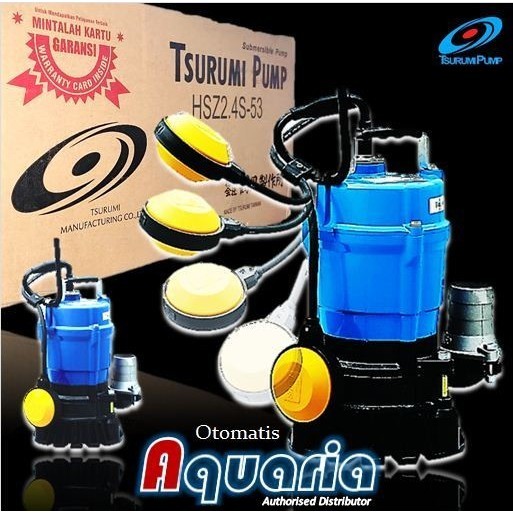 Jual Tsurumi Hsz2.4S Pompa Celup Otomatis Air Bersih/Kotor Proyek Ipal ...
