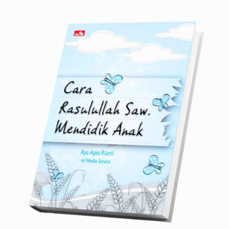 Jual 055) Cara Rasulullah Saw Mendidik Anak | Shopee Indonesia