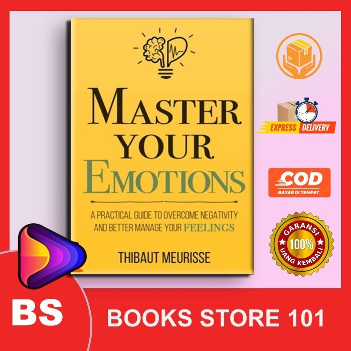 Jual Master Your Emotions - Thibaut Meurisse (English) | Shopee Indonesia