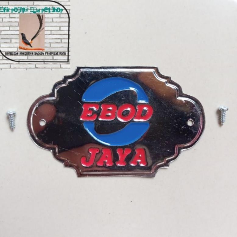 Jual Logo Plat New Ebod Jaya Untuk Sangkar Burung Buruan Co | Shopee ...