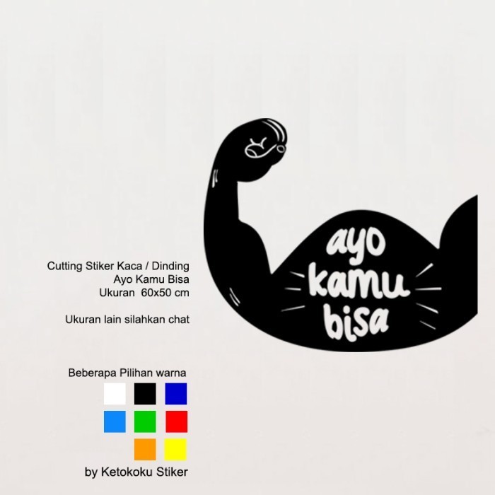 Jual CUTTING STIKER KACA DINDING MOTIVASI KAMU BISA STICKER KANTOR ...