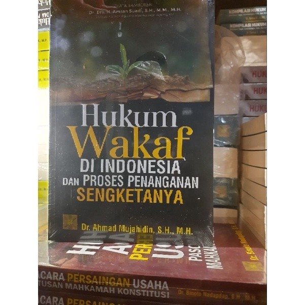 Jual HUKUM WAKAF DI INDONESIA DAN PROSES PENANGANAN SENGKETANYA #PRENADA #KENCANA | Shopee Indonesia