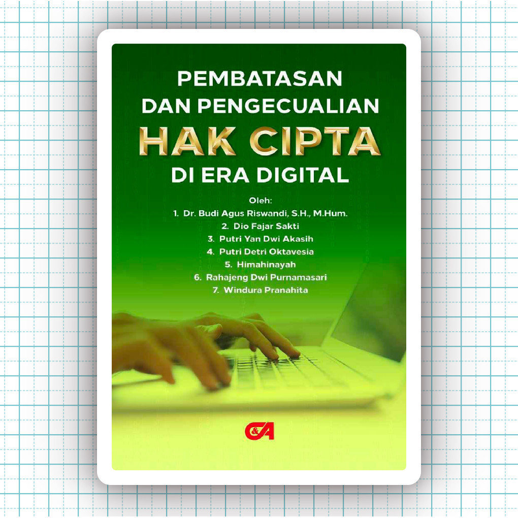 Jual Buku Pembatasan Dan Pengecualian Hak Cipta Di Era Digital ...