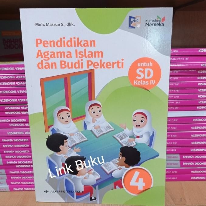 Jual Buku Agama Islam Sd Kelas 4 Kurikulum Merdeka Erlangga Murah Baru | Shopee Indonesia