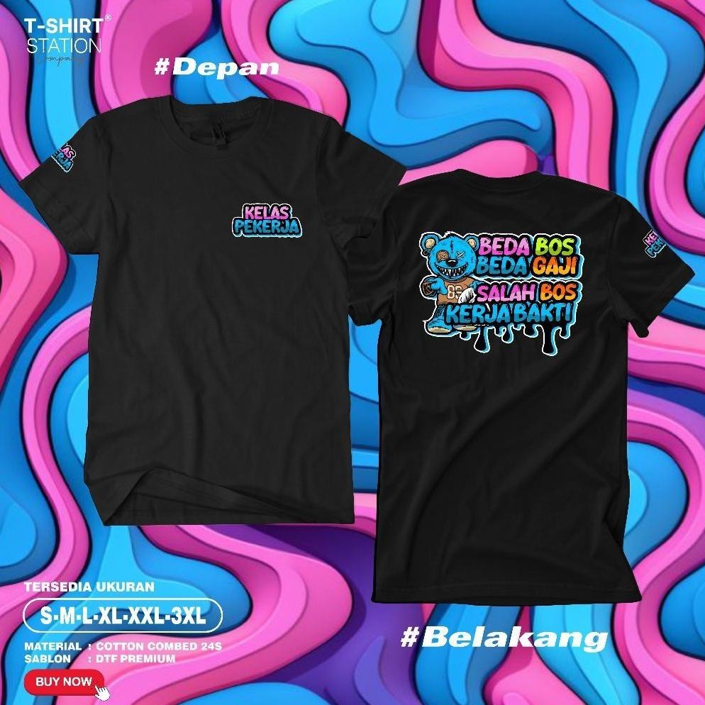 Jual Terbaru Baju Kaos Kelas Pekerja Beda Bos Beda Gaji Salah Boss ... Jual Terbaru Baju Kaos Kelas Pekerja Beda Bos Beda Gaji Salah Boss ...
