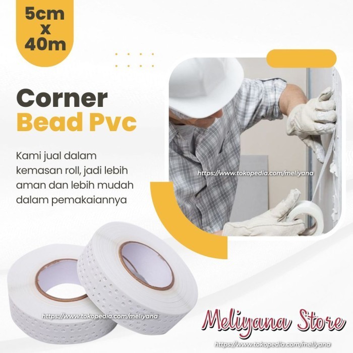 Jual CORNER BEAD PVC UPVC 1 ROLL 40METER LENGKAP DENGAN PEREKAT ...