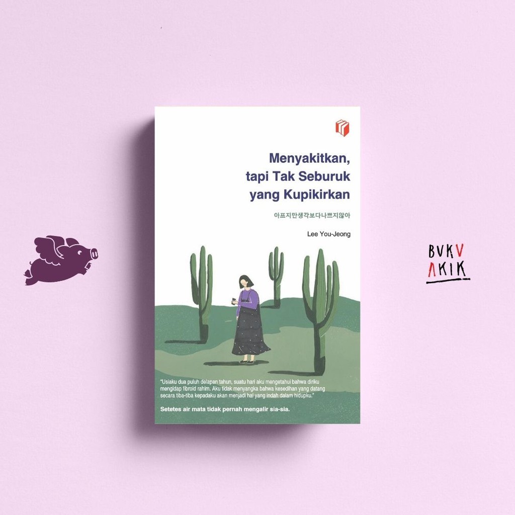 Jual Menyakitkan, Tapi Tak Seburuk Yang Kupikirkan - Lee You-Jeong ...