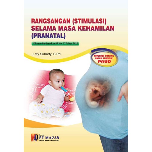 Jual Buku Cerita Anak Rangsangan (Stimulasi) Selama Masa Kehamilan ...