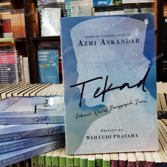 Jual BUKU TEKAD AZMI ASKANDAR,WRITTEN BY WAHYUDI PRATAMA | Shopee Indonesia