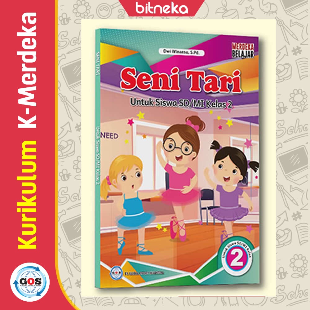 Jual Buku Siswa Seni Tari SD/MI Kelas 2 Kurikulum Merdeka - GOS | Shopee Indonesia