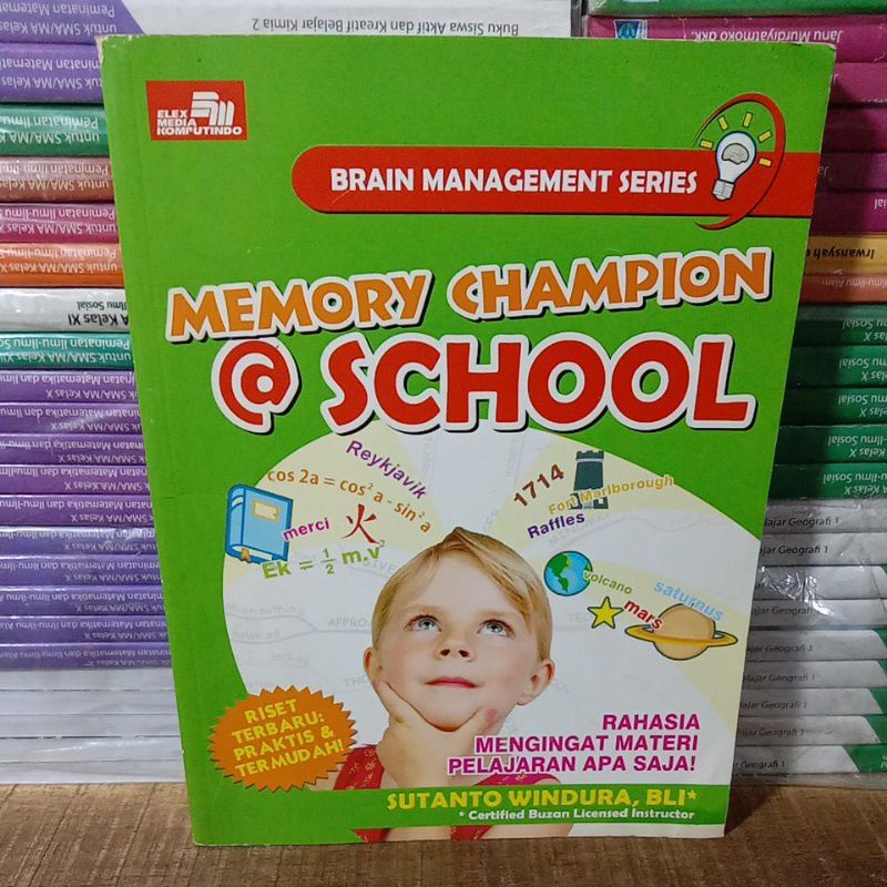 Jual Buku Original MEMORY CHAMPION @ SCHOOL RAHASIA MENGIGAT MATERI ...