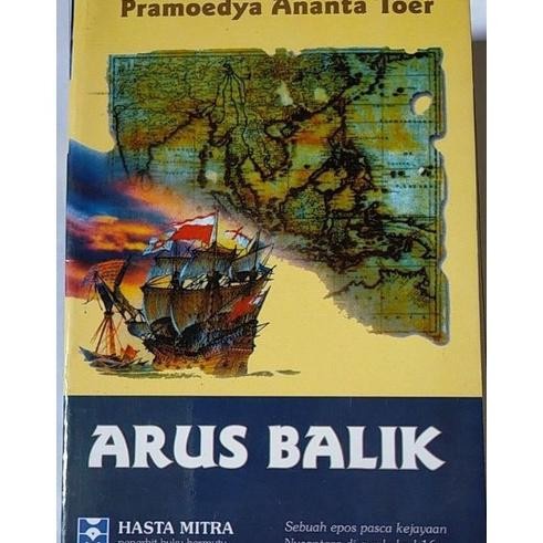 Jual MUST HAVE!! READY STOCK ARUS BALIK SEBUH EPOS PASCA KEJAYAAN ...