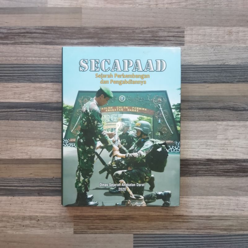 Jual SECAPAAD : SEJARAH PERKEMBANGAN DAN PENGABDIANNYA | Shopee Indonesia