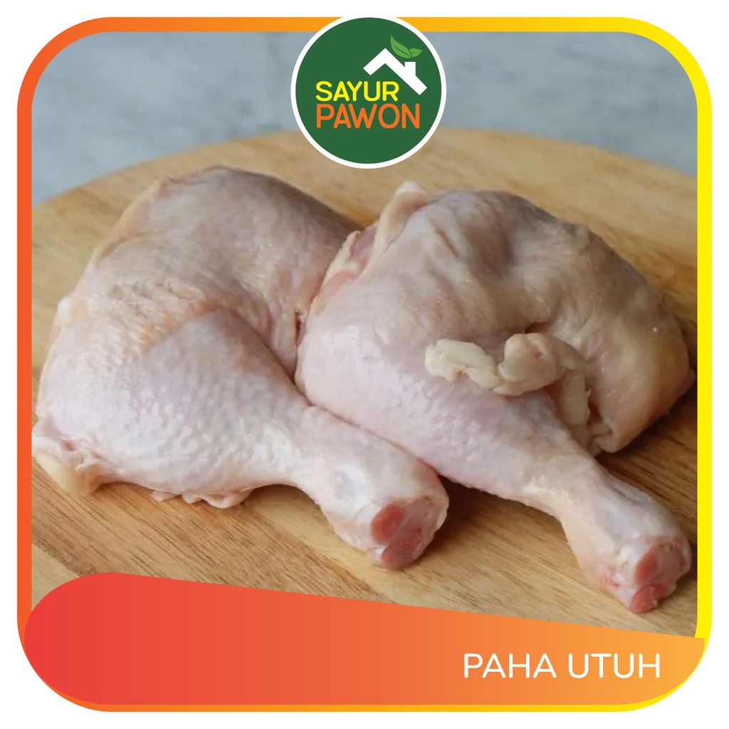 Jual PAHA UTUH AYAM RAS / BROILER FRESH [Paha atas dan paha bawah] 500 ...