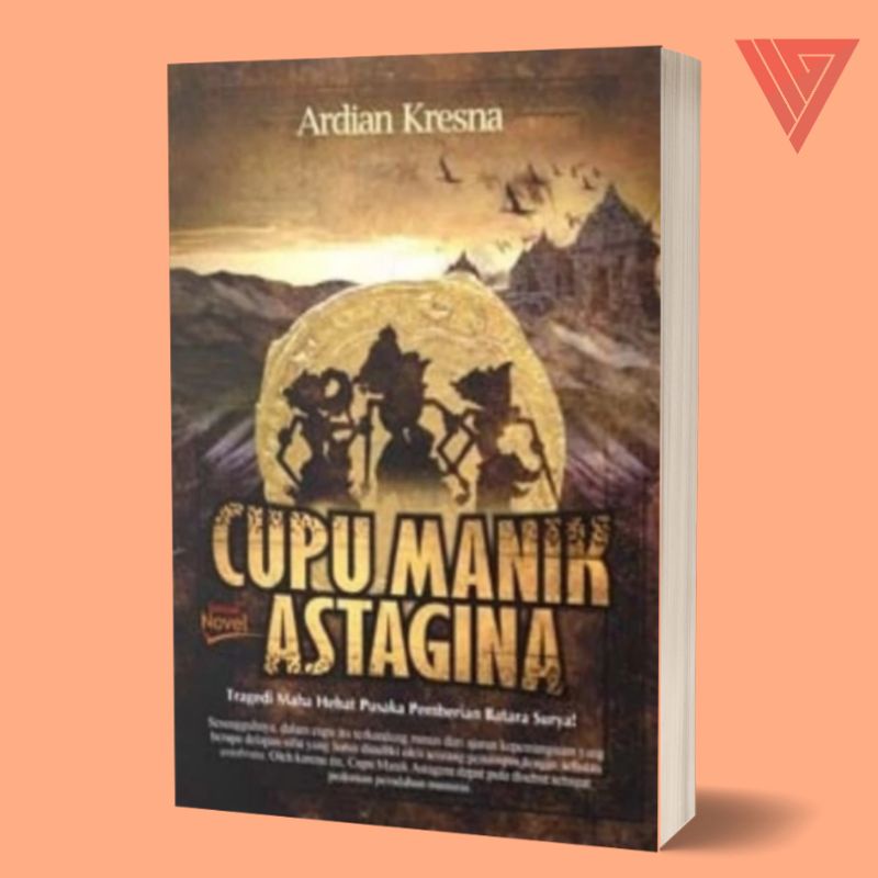 Jual Iyig - Buku/Novel Cupu Manik Astagina By Ardian Kresna/Novel Sejarah/Wayang/Novel Wayang ...