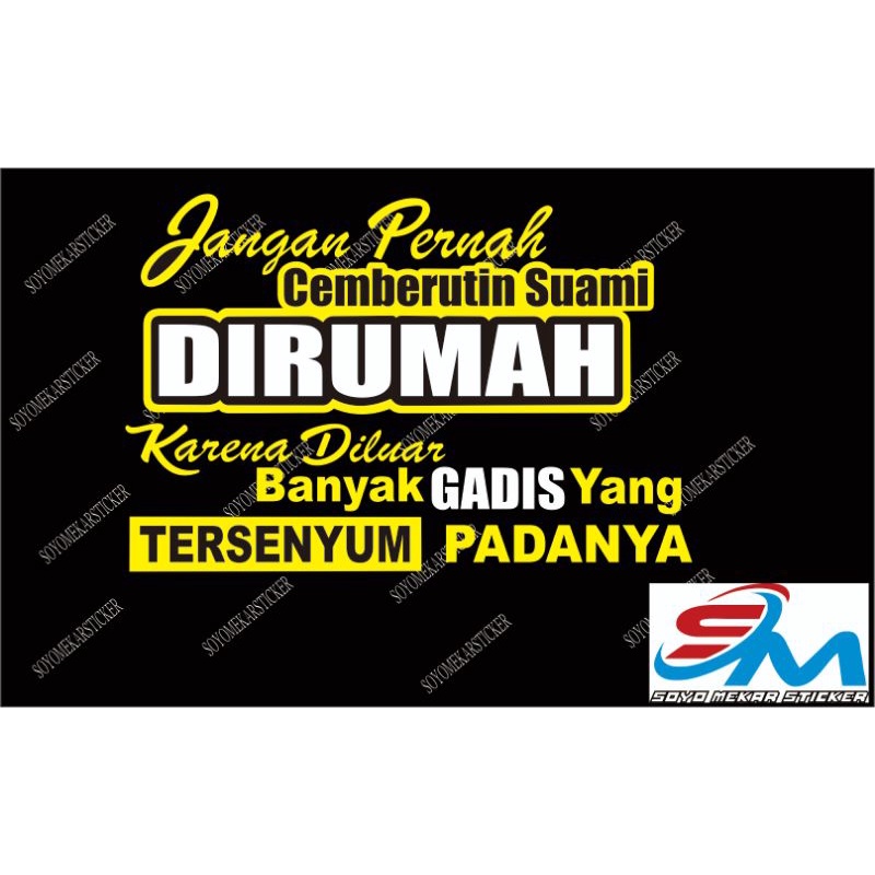 Jual STIKER MOBIL STIKER CUTTING KATA KATA BUAT BAK TRUK KACA SAMPING ... Jual STIKER MOBIL STIKER CUTTING KATA KATA BUAT BAK TRUK KACA SAMPING ...