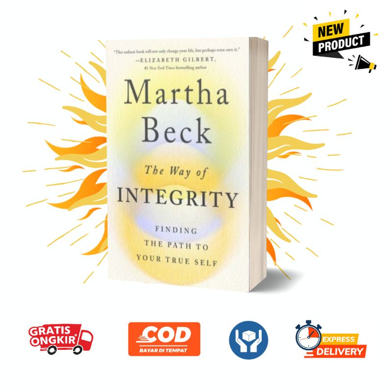 Jual BUKU THE WAY OF INTEGRITY - MARTHA BECK ( ENGLISH ) | Shopee Indonesia