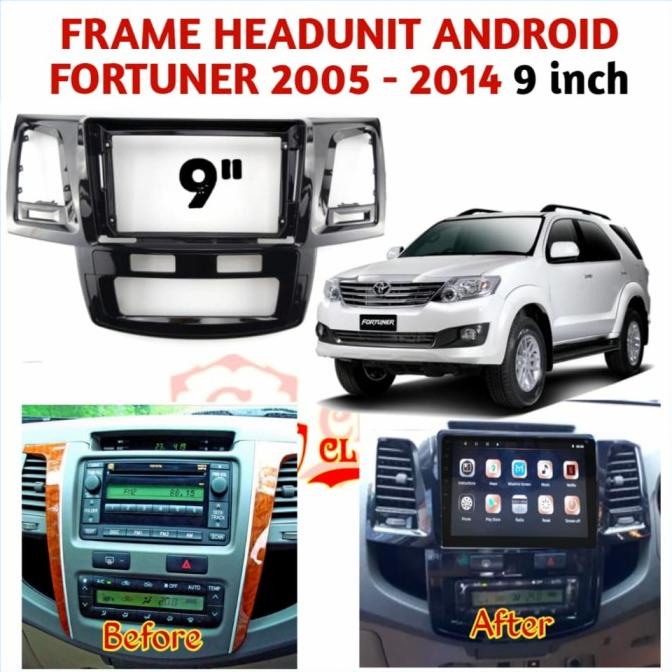 Jual Frame Head Unit Android 9 Inch Toyota Fortuner 2008-2014 | Shopee ...
