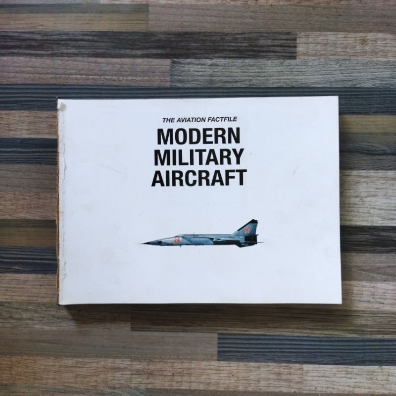 Jual THE AVIATION FACTFILE MODERN MILITARY AIRCRAFT | Shopee Indonesia