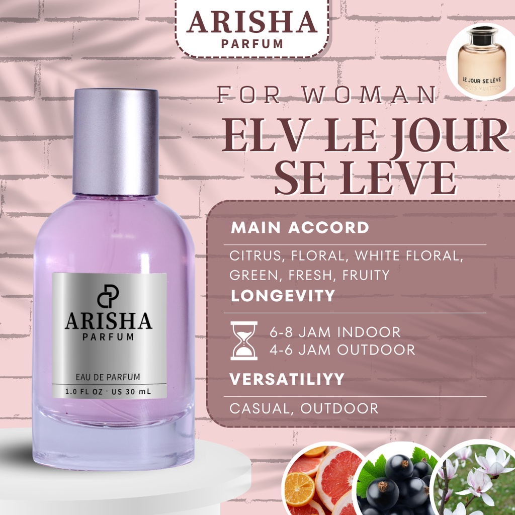 Jual Arisha Parfum Inspirasi LV Le Jour Se Leve Woman Perfume Wanita ...