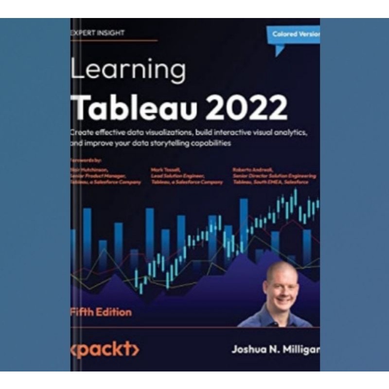 Jual Buku Learning Tableau 2022: Create effective data visualizations, build interactive visual ...