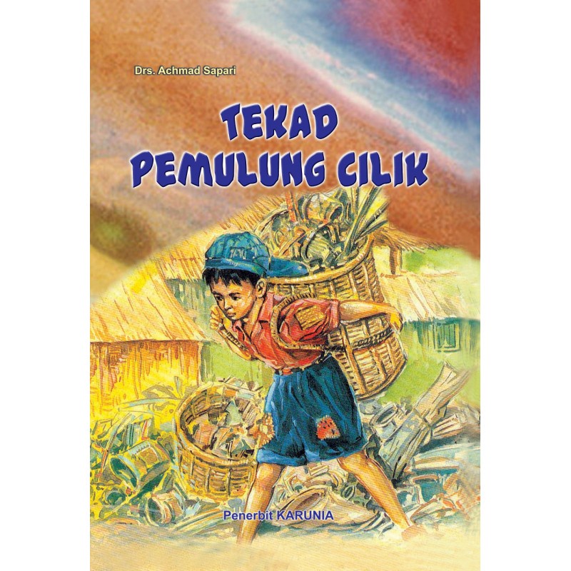 Jual Tekad Pemulung Cilik-(Buku Anak) | Shopee Indonesia