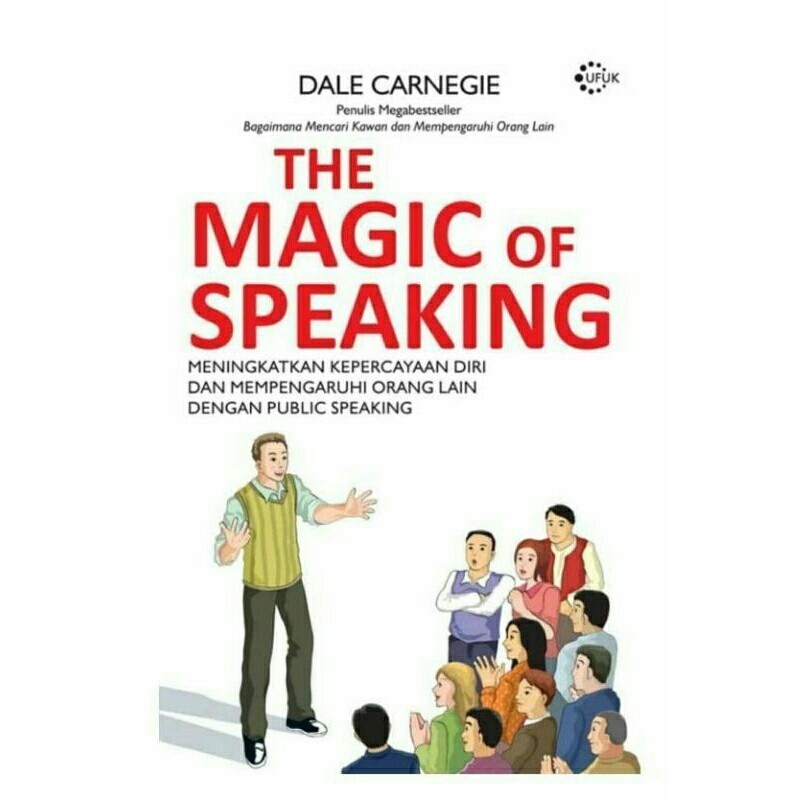 Jual The Magic of Speaking (Meningkatkan Kepercayaan Diri dan ... Jual The Magic of Speaking (Meningkatkan Kepercayaan Diri dan ...