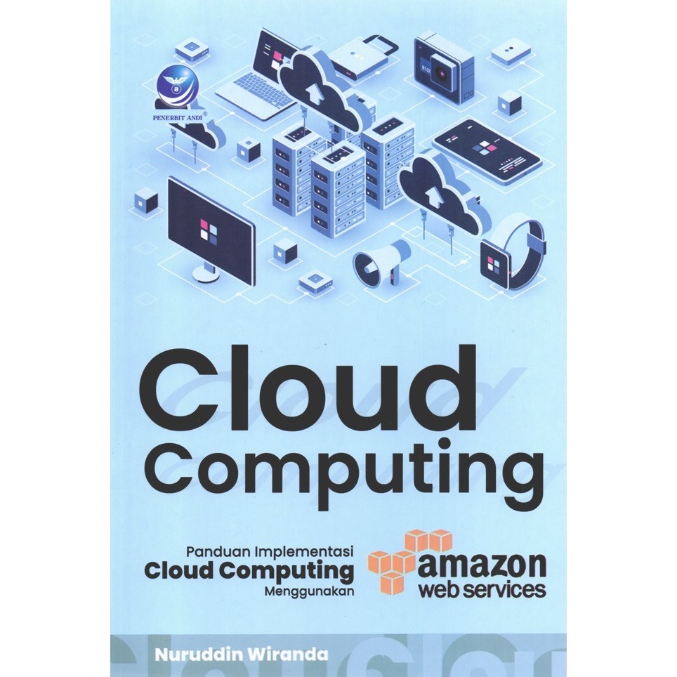 Jual Cloud Computing, Panduan Implementasi Cloud Computing Menggu | Shopee Indonesia