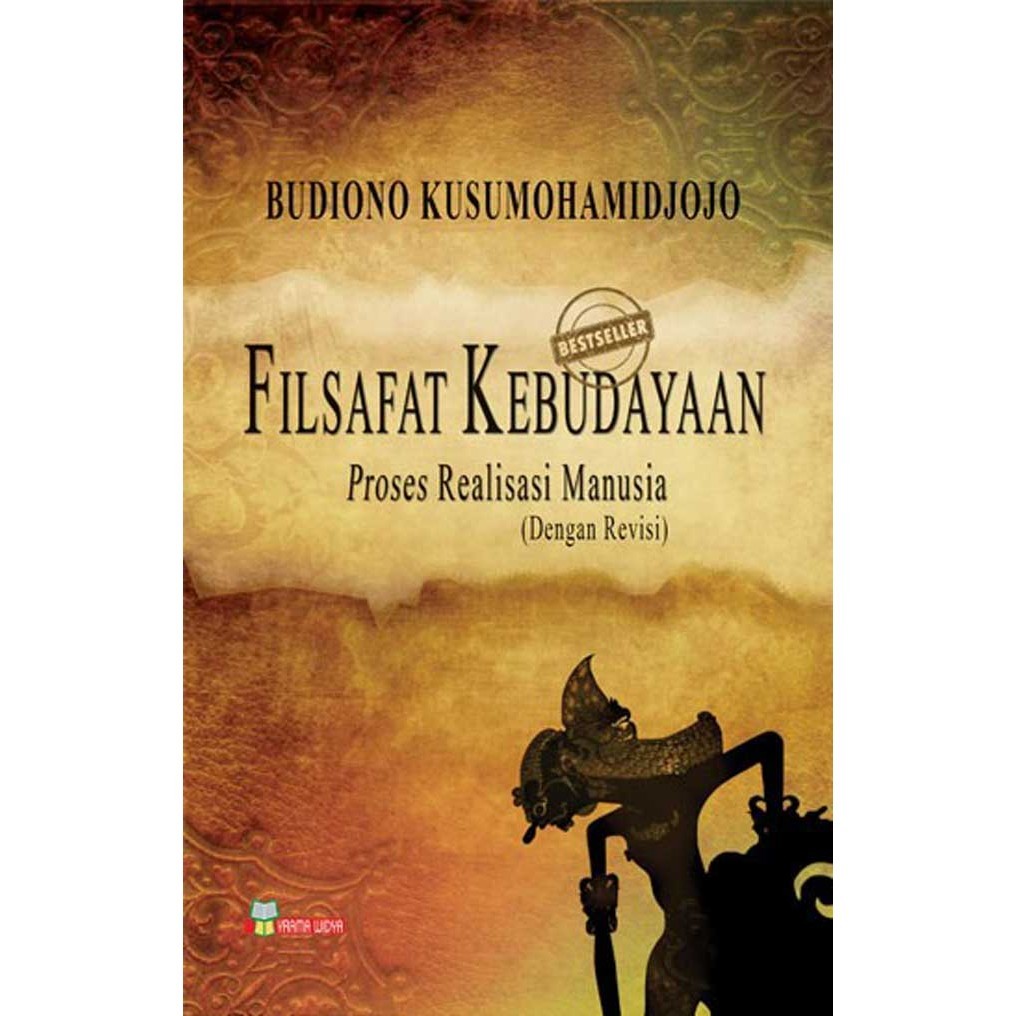 Jual Filsafat Kebudayaan : Proses Realisasi Manusia | Shopee Indonesia