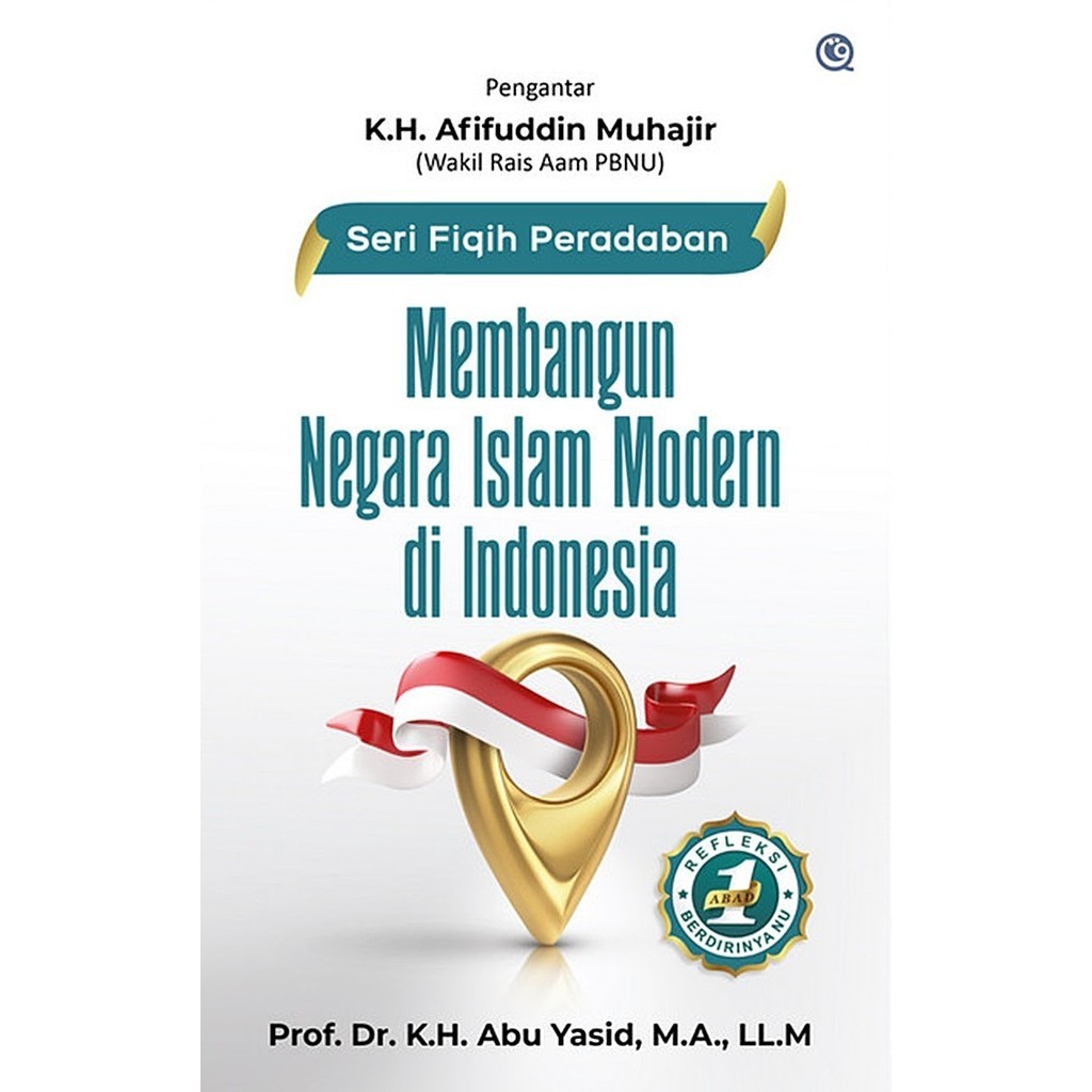 Jual MEMBANGUN NEGARA ISLAM MODERN DI INDONESIA | Shopee Indonesia