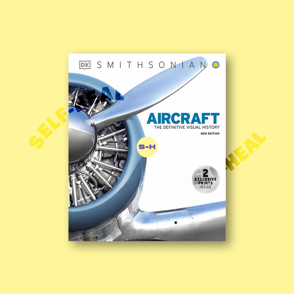 Jual Smithsonian - The Aircraft Book - The Definitive Visual History by ...