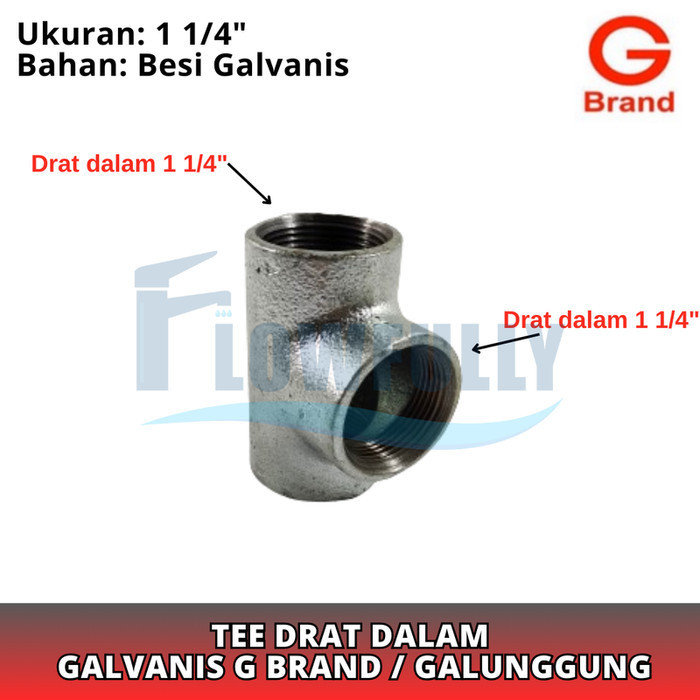 Jual TEE BESI GALVANIS 1 1/4 INCH G BRAND T 1,25 DIM | Shopee Indonesia