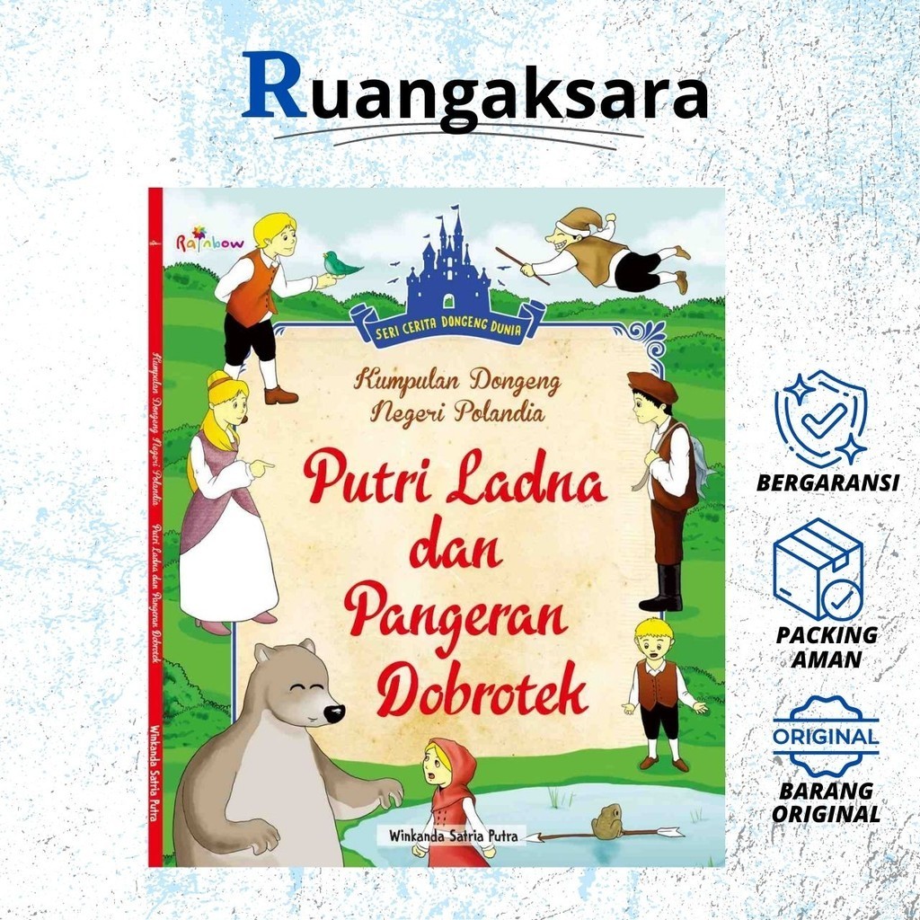 Jual Seri Cerita Dongeng Dunia: Kumpulan Dongeng Negeri Polandia, Putri Ladna dan Pangeran ...