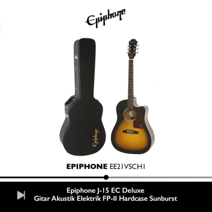 Jual Epiphone J-15 EC Deluxe Gitar Akustik Elektrik - Sunburst + Case&Cable | Shopee Indonesia